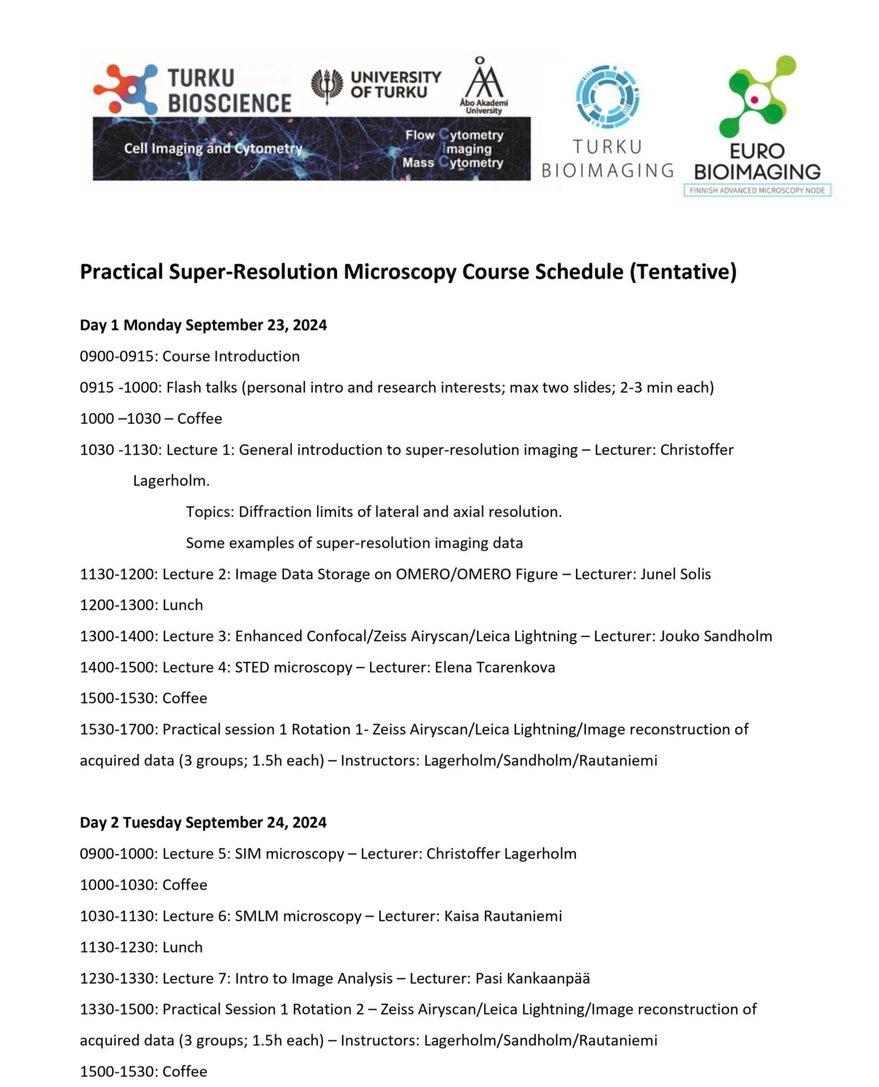 Practical Super-Resolution Microscopy Course - Turku Bioimaging